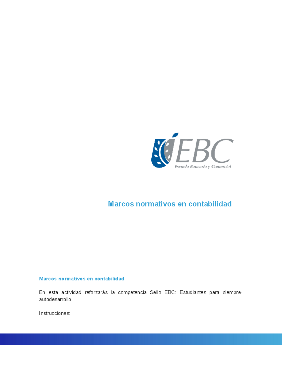 Actividad 1 Bases Contables - Marcos normativos en contabilidad Marcos ...