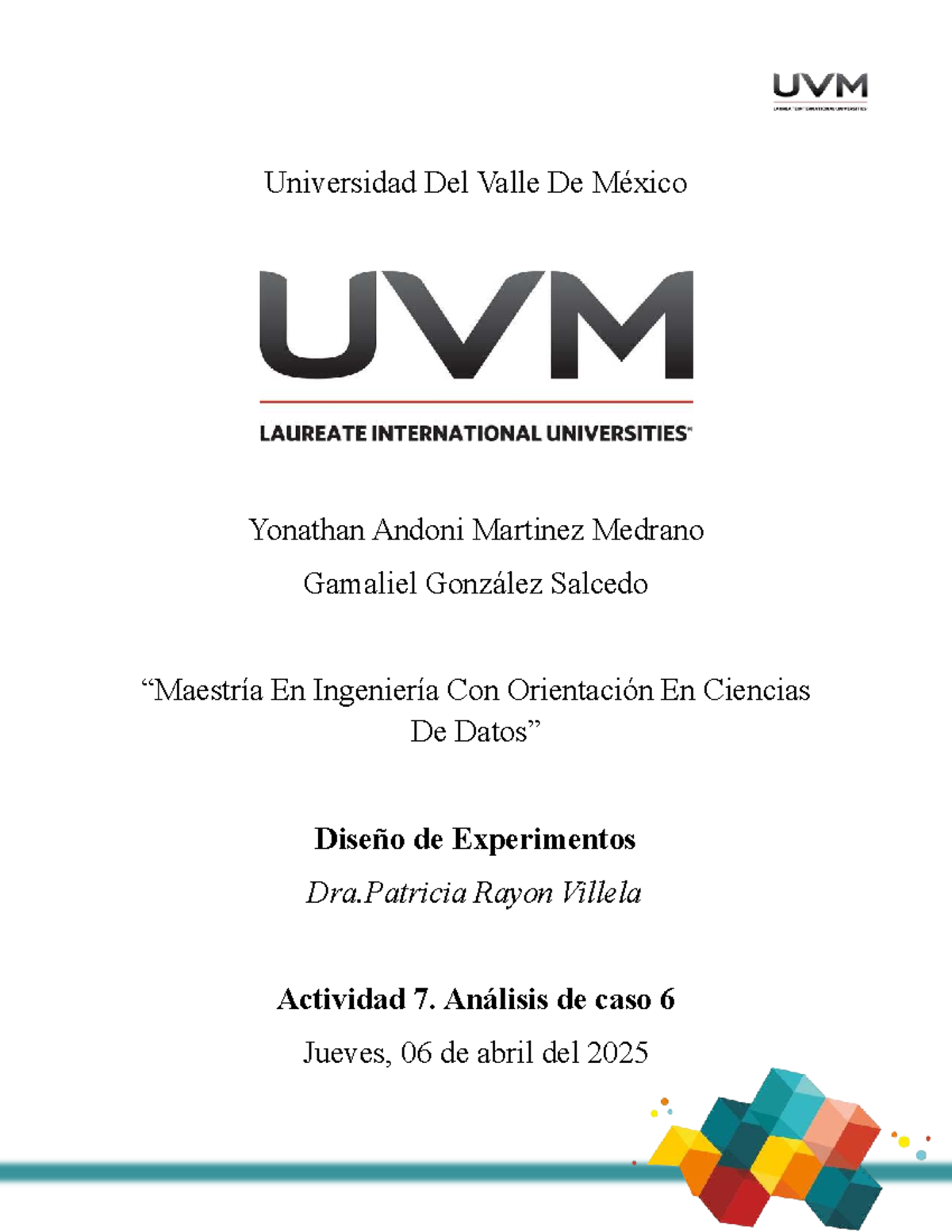 A7 CASO: Análisis de ANOVA en Diseño Factorial 3x5 - UVM - Studocu