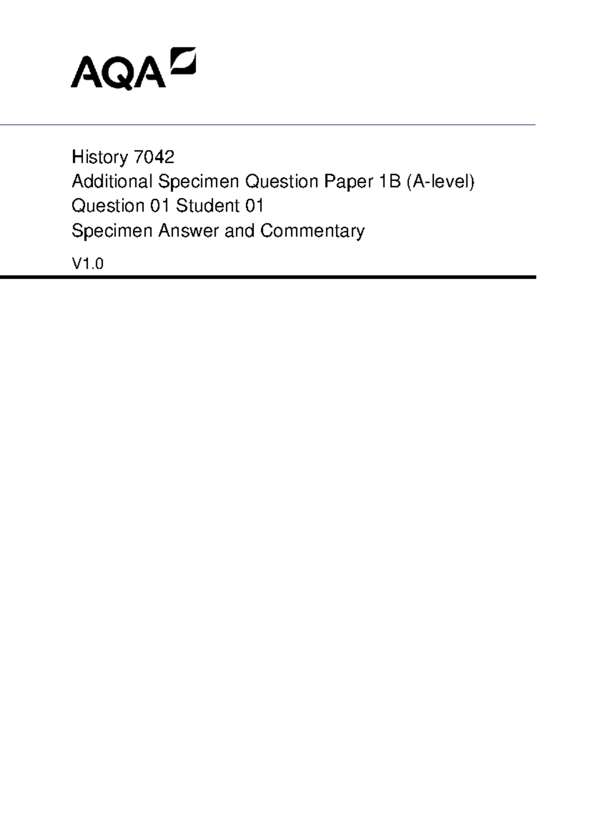 History 7042 Specimen Question Paper 1B: Student Answer & Commentary ...
