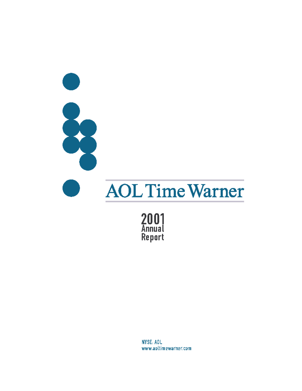 AOL Time Warner Inc. 2001 Annual Report: Financial Overview and ...