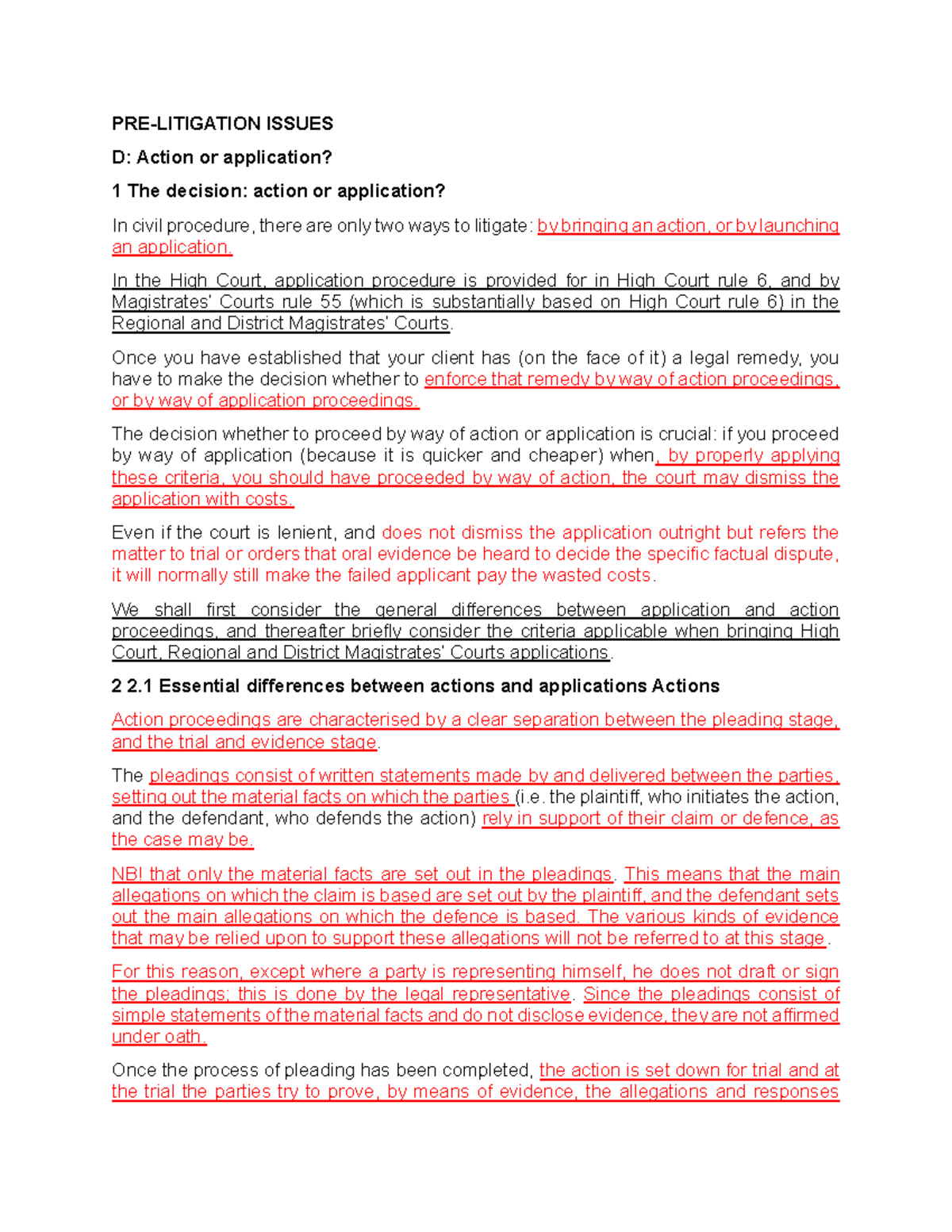 ISSUES D: Pre-Litigation Decisions on Actions vs Applications - Studocu