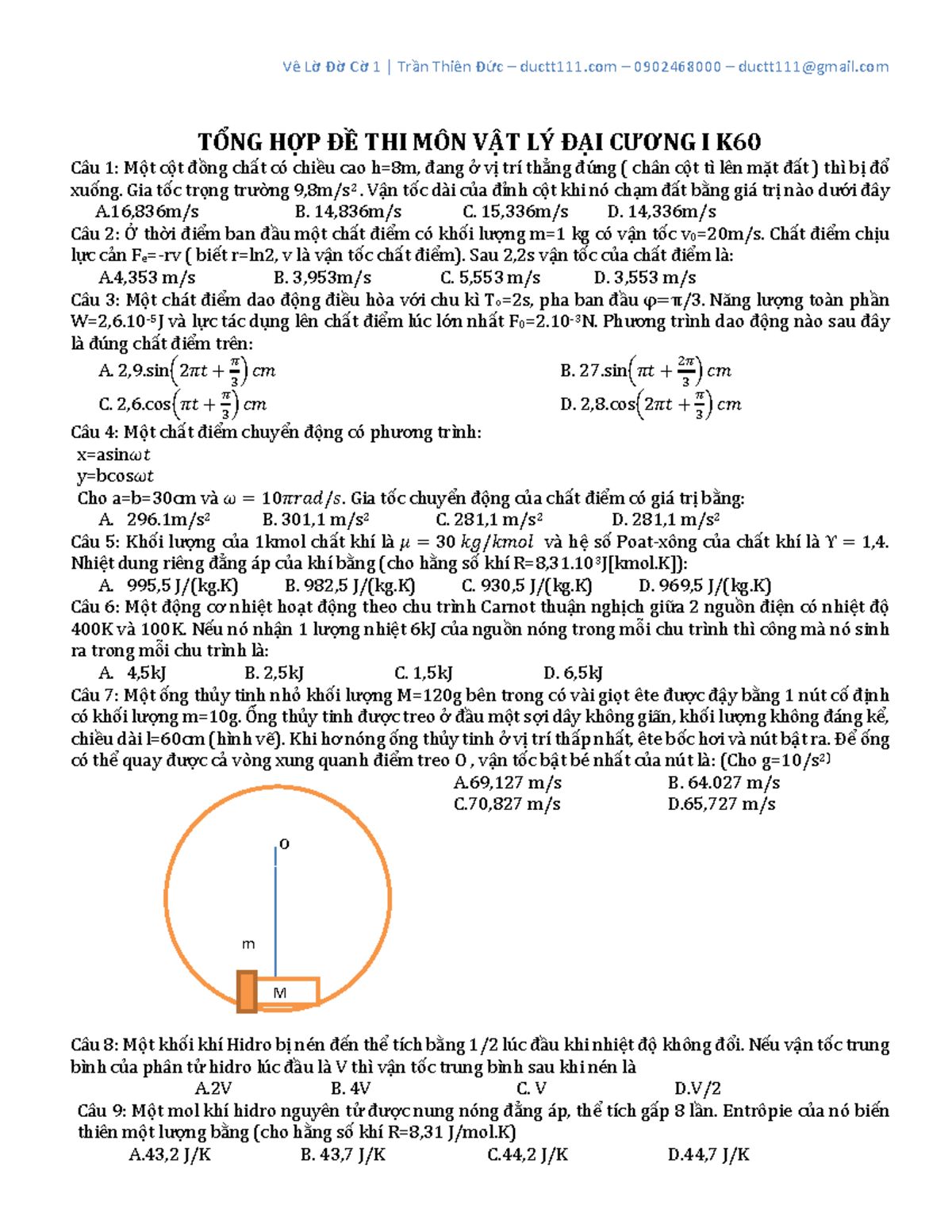 ĐỀ THI MÔN VẬT LÝ ĐẠI CƯƠNG PHẦN 1 - TỔNG HỢP ĐỀ THI M‘N VẬT LÝ ĐẠI CƯƠNG I K C‚u 1: Mßt cßt ...