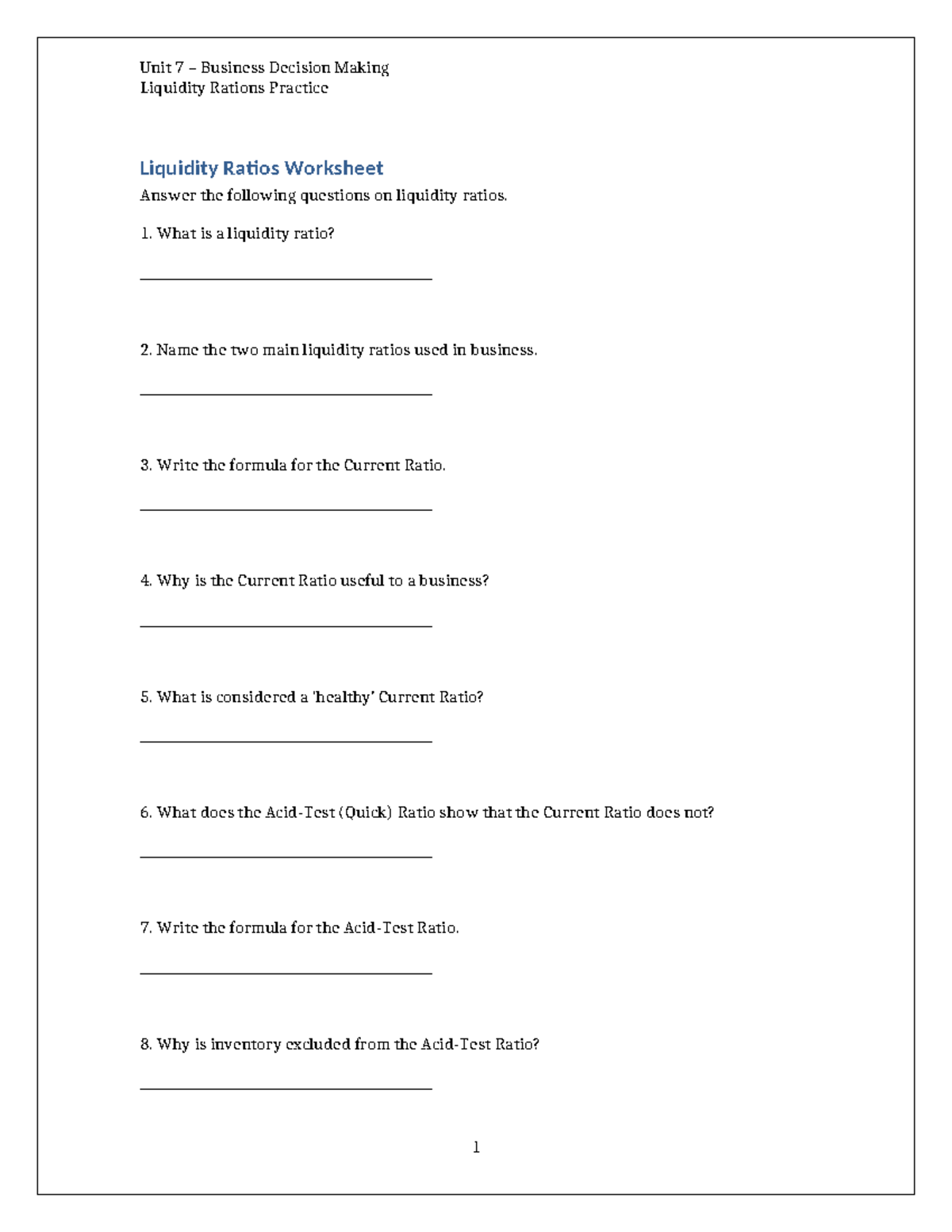 Unit 7: Business Decision Making - Liquidity Ratios Worksheet - Studocu
