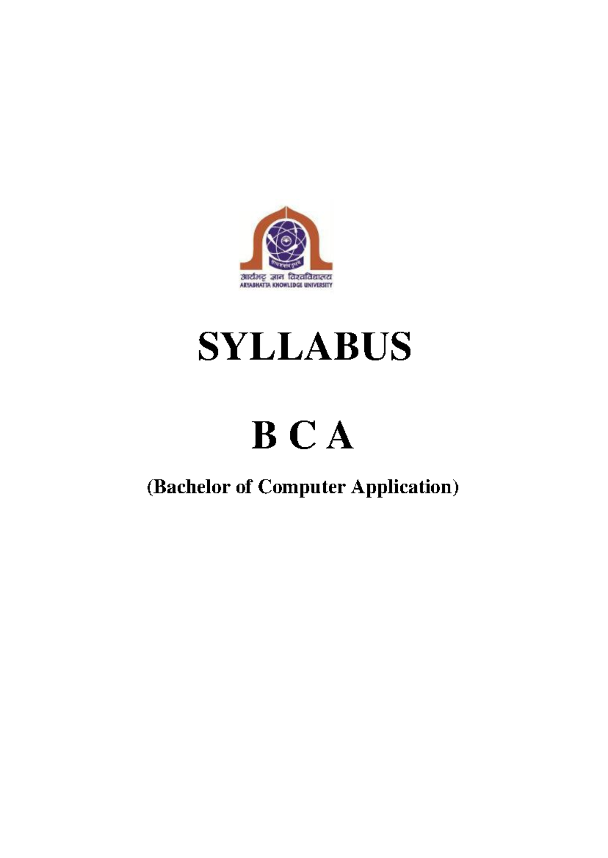 BCA Syllabus AKU - SYLLABUS B C A (Bachelor of Computer Application ...