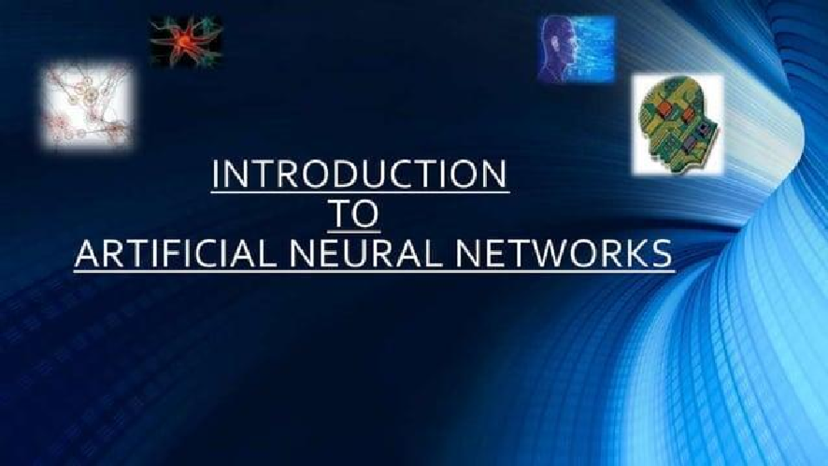 Introduction to Artificial Neural Networks: Concepts and Applications - Studocu