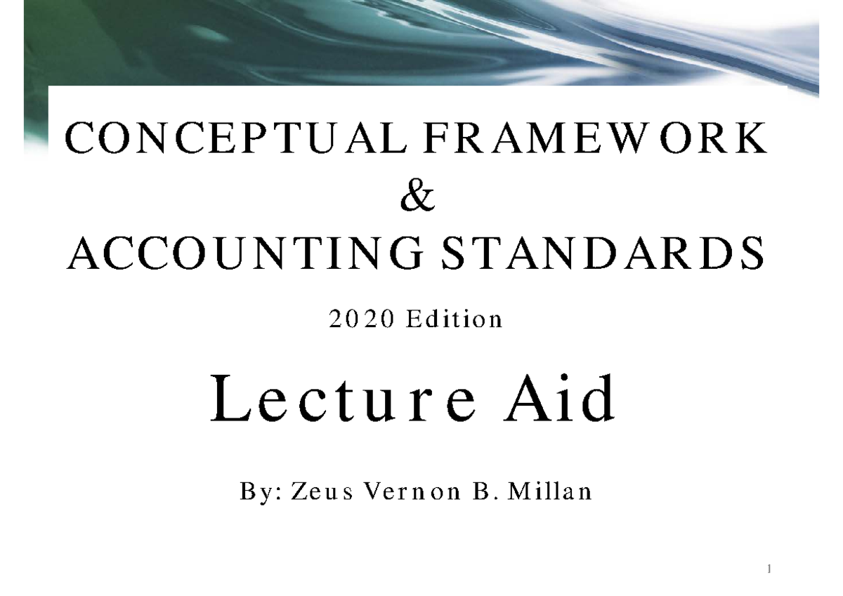 Pfrs 1 5 Conceptual Framework Accounting Standards Lecture Aid Studocu