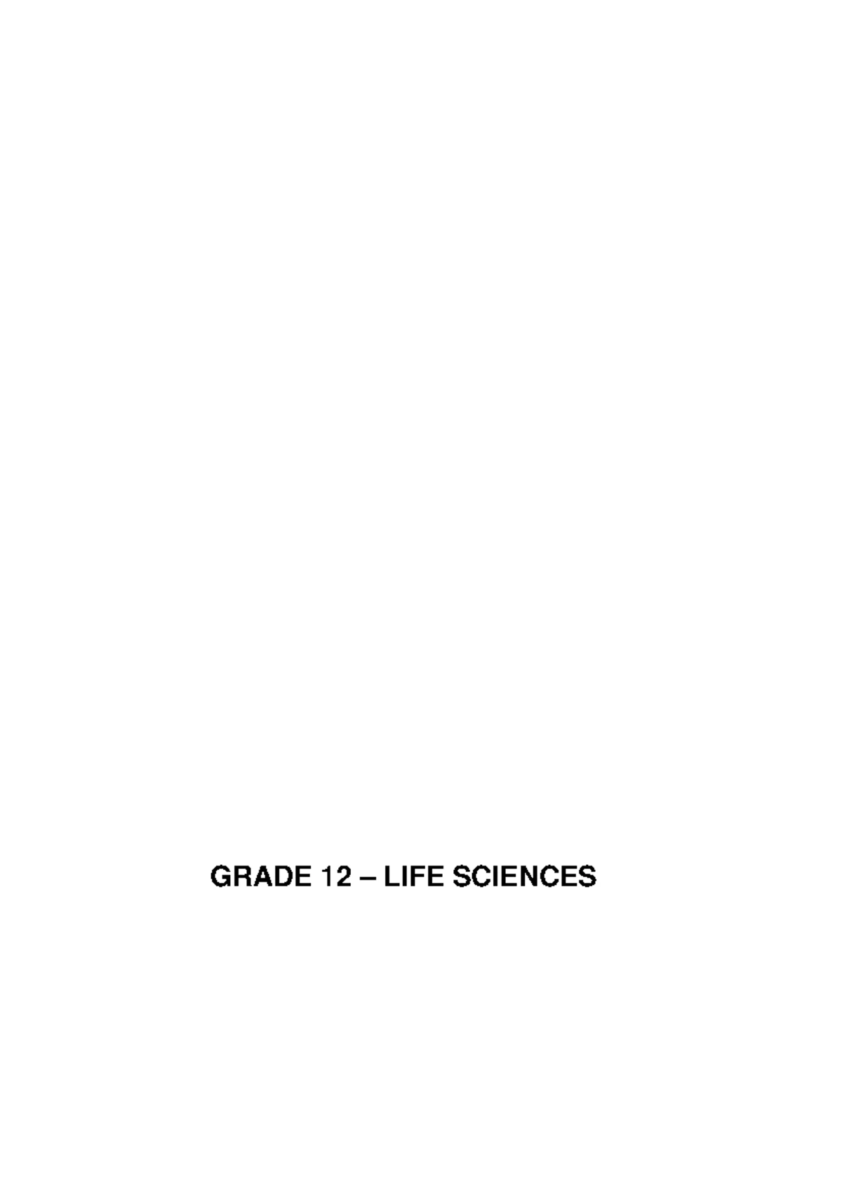 Grade 12 LIFE Sciences Notes - Reproduction AND Endocrine System AND ... Grade 12 LIFE Sciences Notes - Reproduction AND Endocrine System AND ...