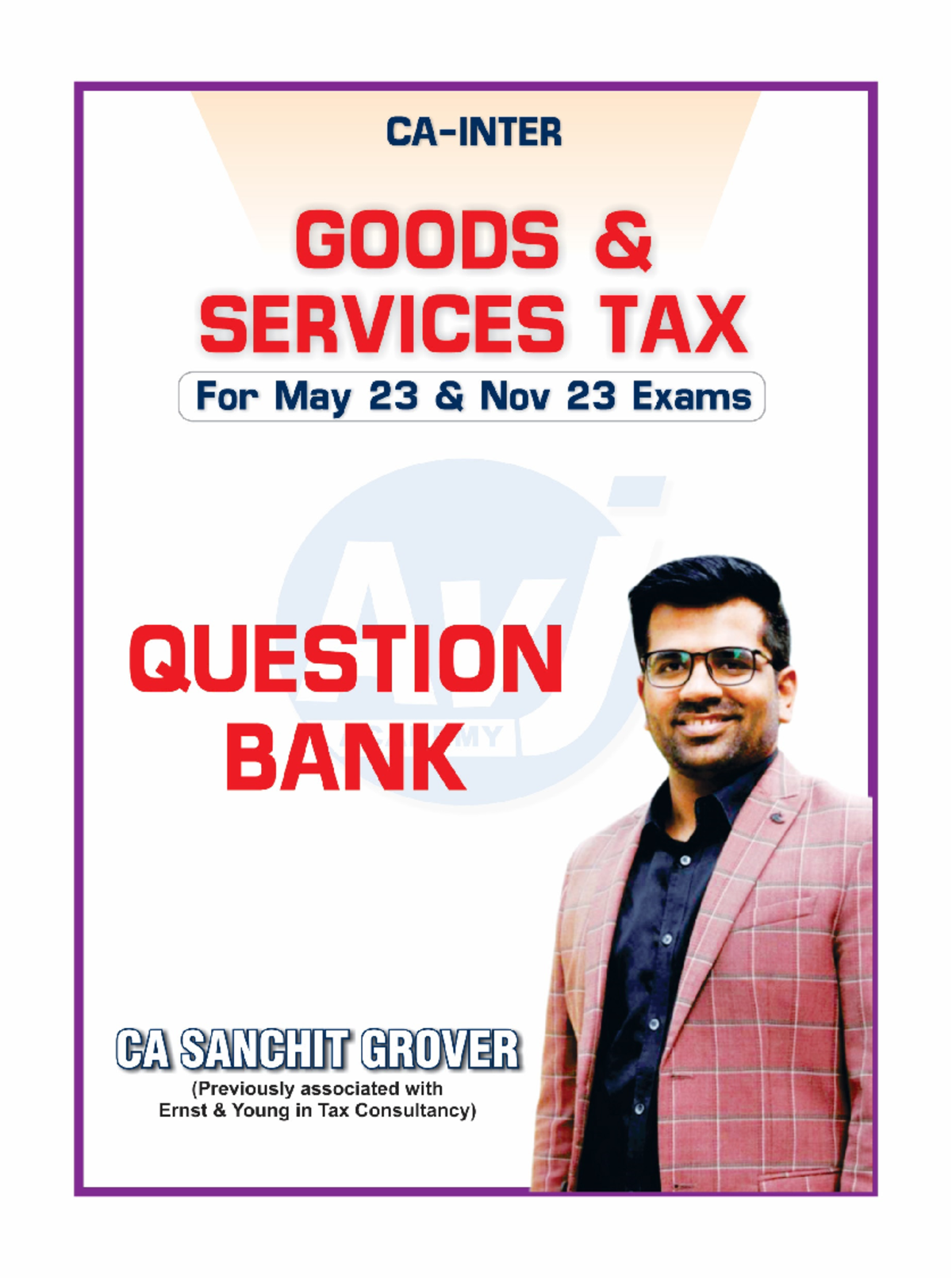 GST Question Bank for CA Inter: May 2023 & Nov 2023 Exams - Studocu