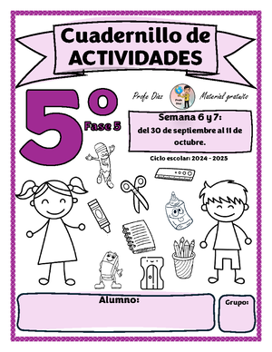 5° s4 y 5 Cuadernillo de actividades (anexos) Profa Kempis - Cuadernillo de Ciclo escolar 202 4 ...