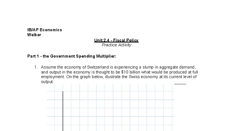 Economics Welker Unit 2.4 Fiscal Policy Multiplier Worksheet - Studocu