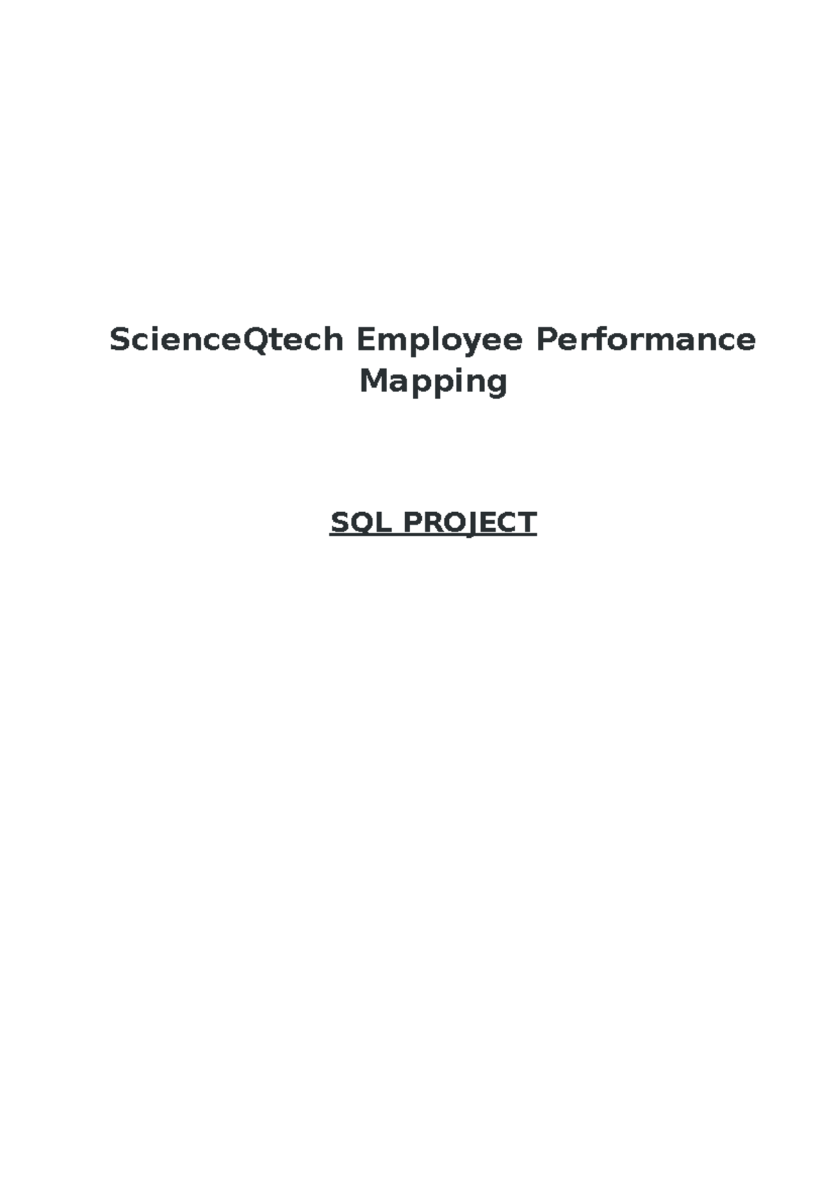 ScienceQtech SQL Project: Employee Performance Mapping Guide - Studocu