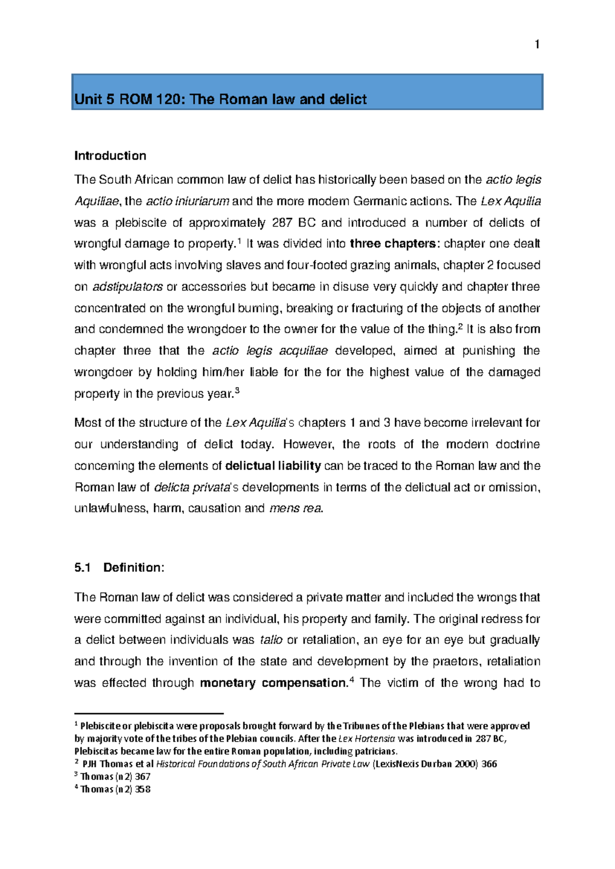 Lecture Notes 5 - ROM 120: Overview of Roman Law and Delict - Studocu