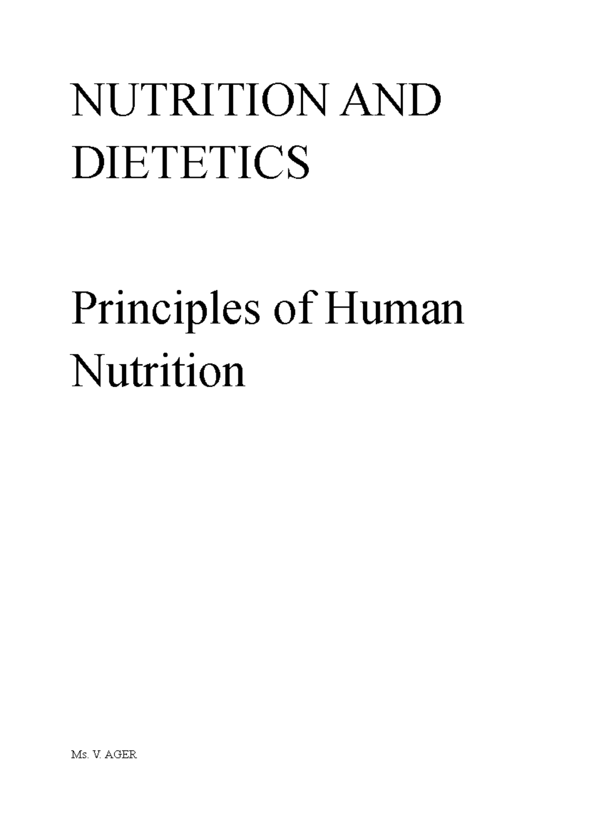 Principles of Human Nutrition: A Comprehensive Overview - Studocu