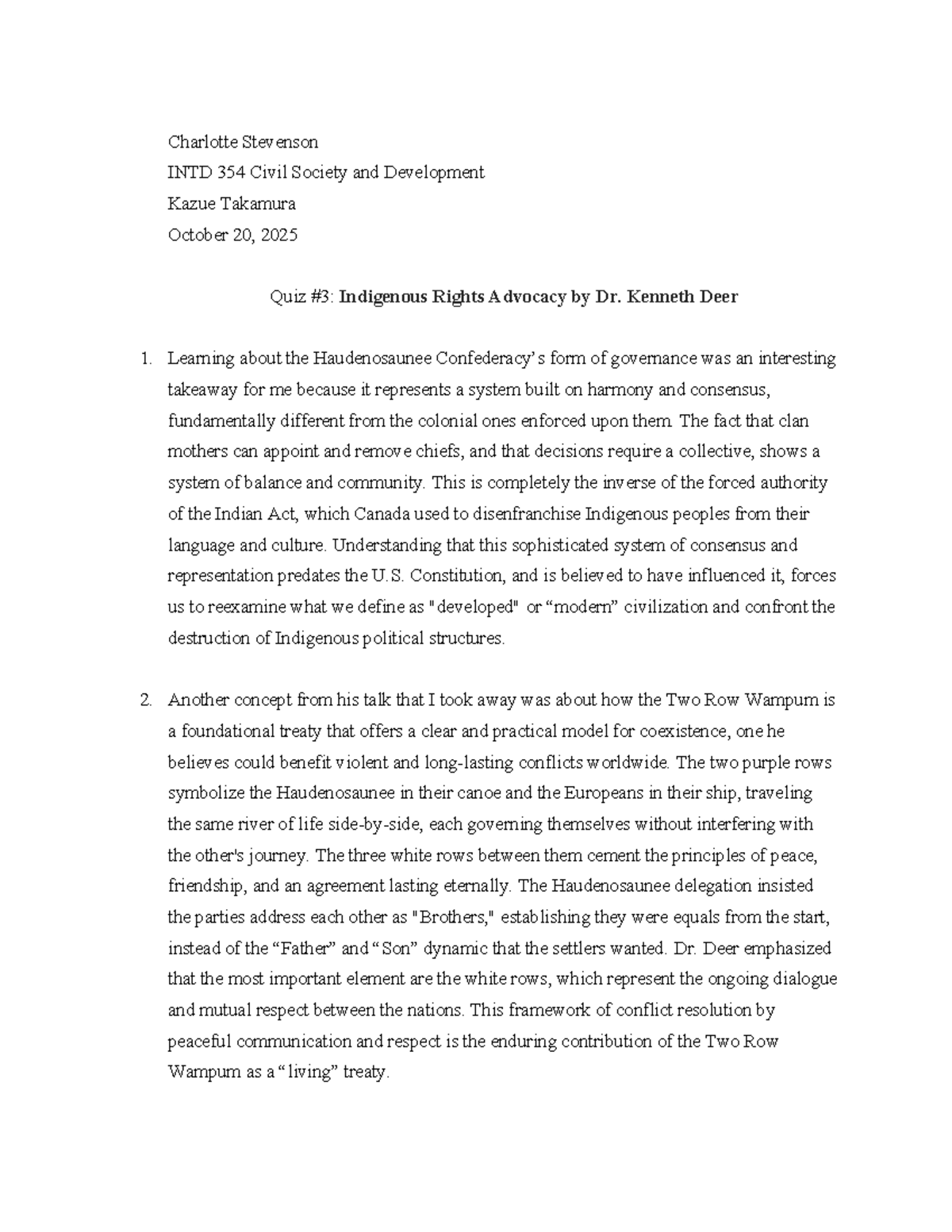 INTD 354 Quiz: Indigenous Rights Advocacy Insights from Dr. Deer - Studocu