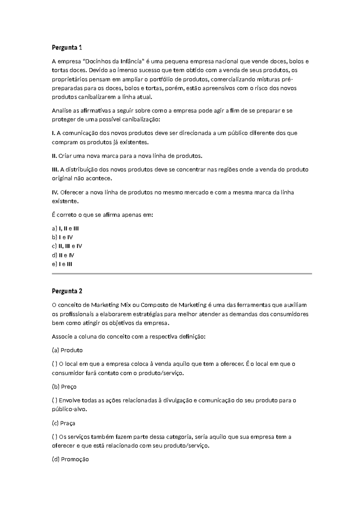Mkt 3 - Análise de Canibalização e Marketing Mix: Gabarito Final - Studocu