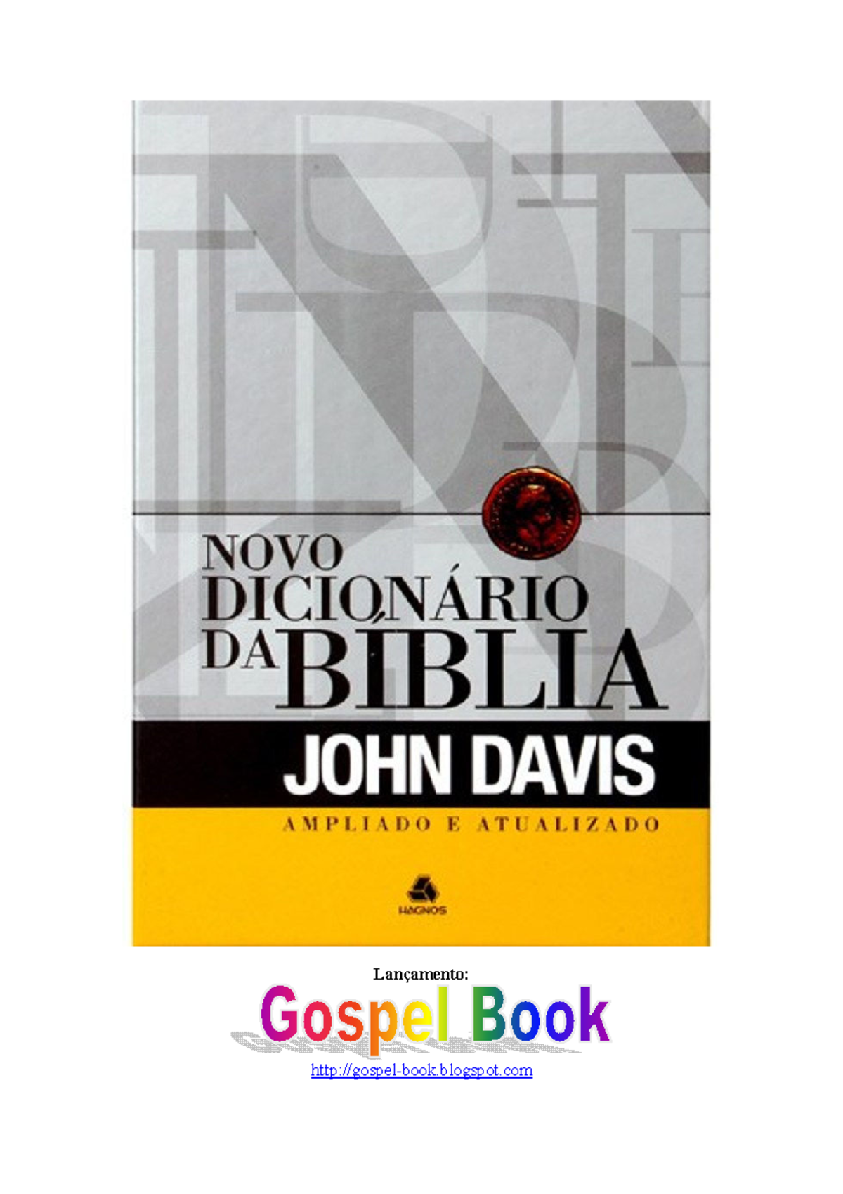 Dicionario da Biblia John D Davis - Parte 01 - NOVO DICIONÁRIO BIBLIA ...