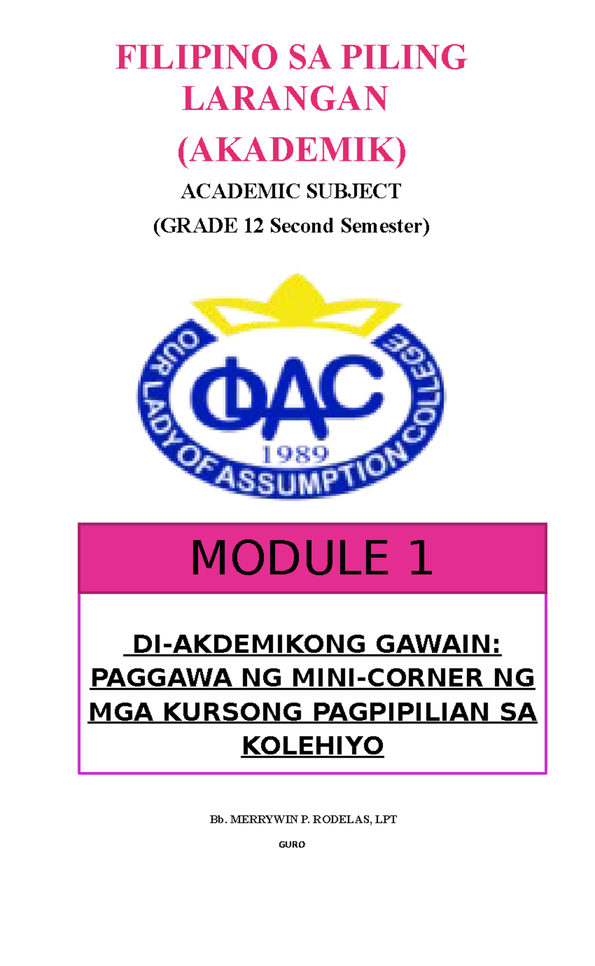 Module 1: Filipino sa Piling Larangan (Akademik) - Study Notes - Studocu