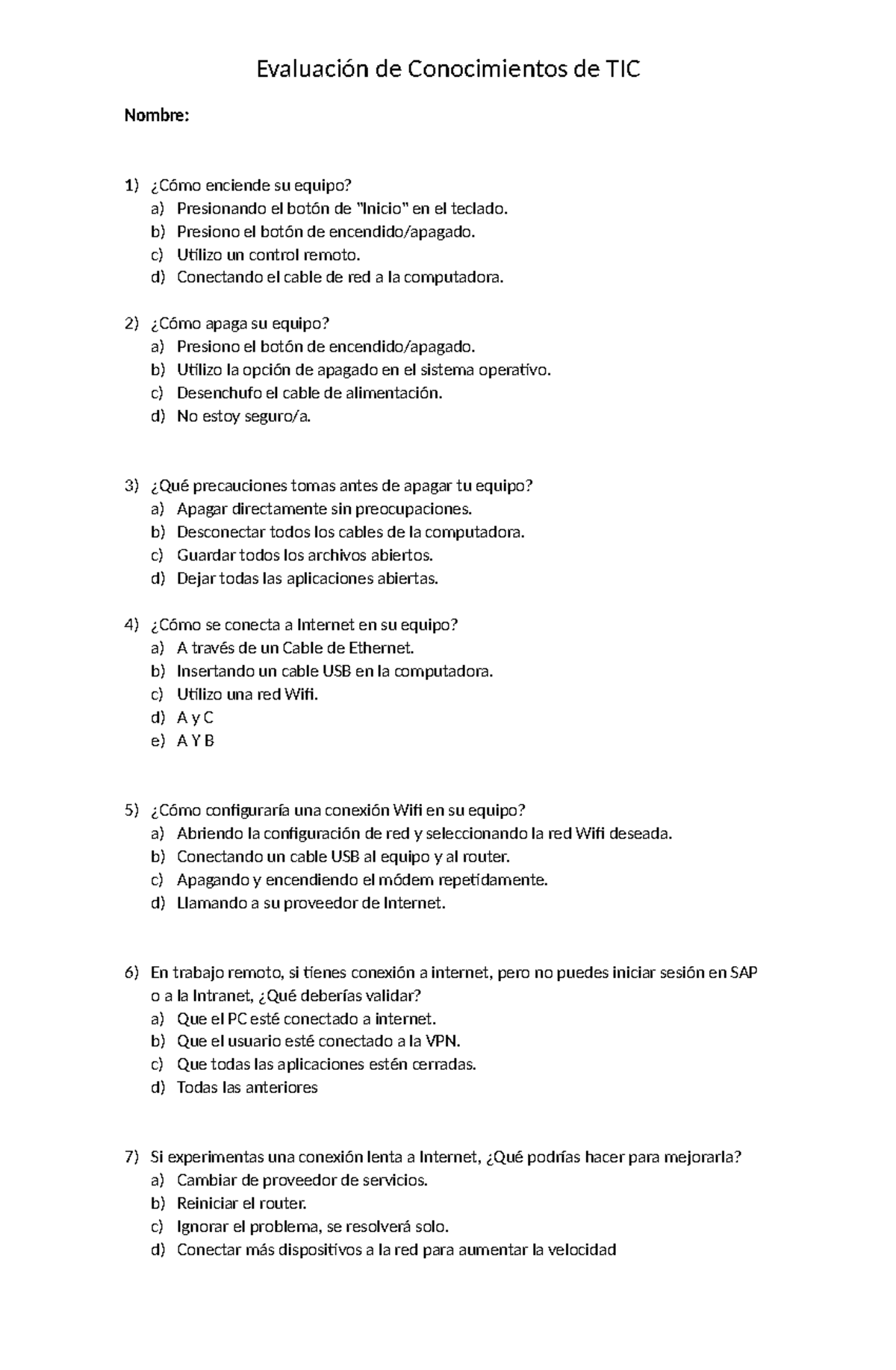 Prueba TIC: evaluación de conocimientos sobre tecnología y ciberseguridad - Studocu