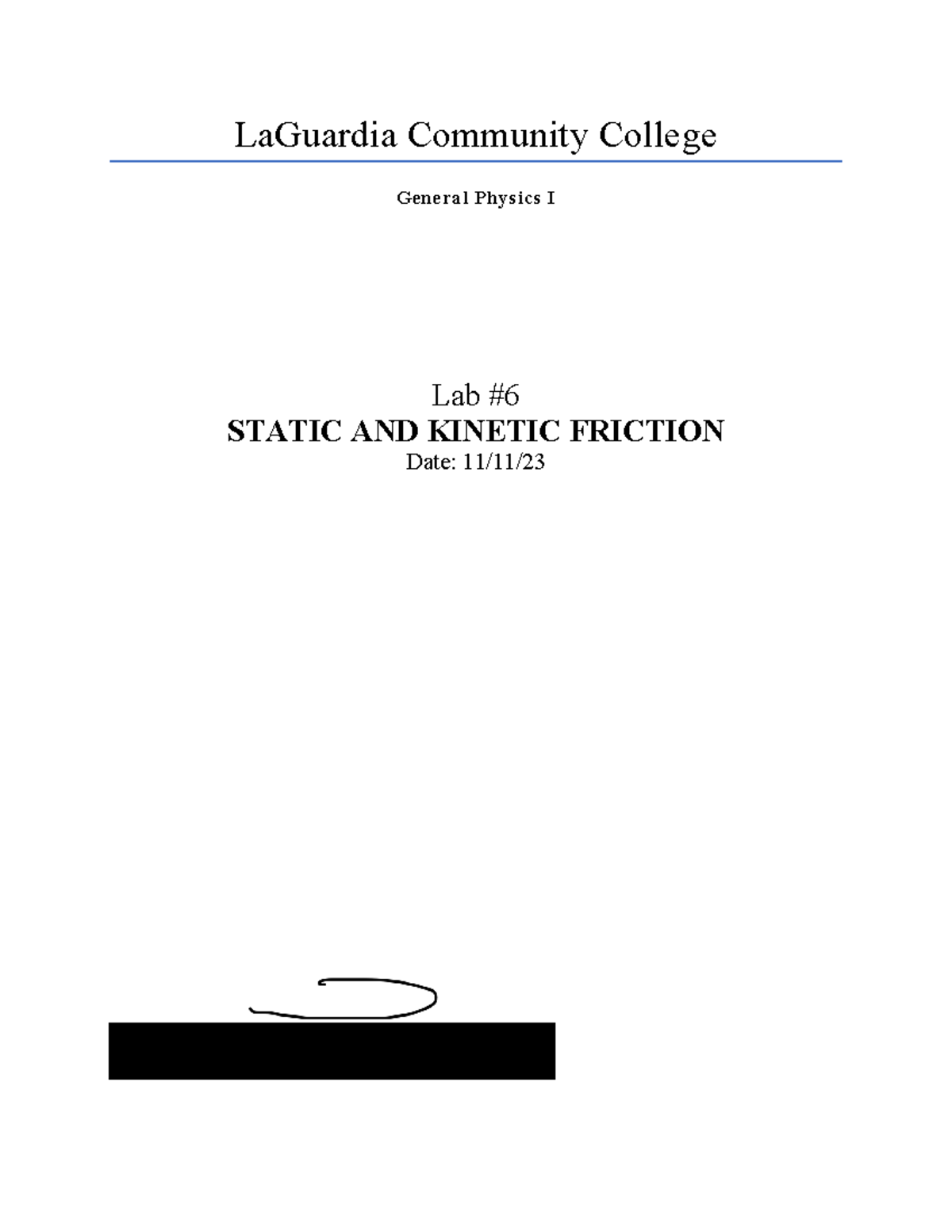 LAB Report #6: Measuring Static & Kinetic Friction in Physics I - Studocu