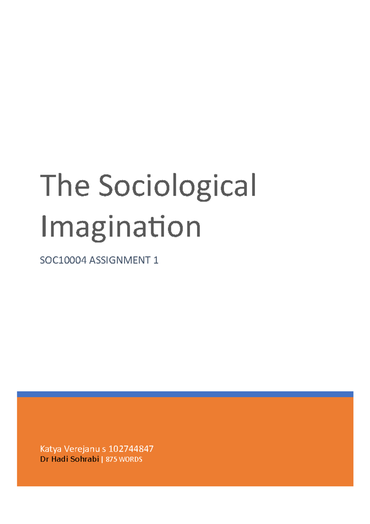 SOC10004 Assignment 1: Understanding Private Troubles vs. Public Issues ...