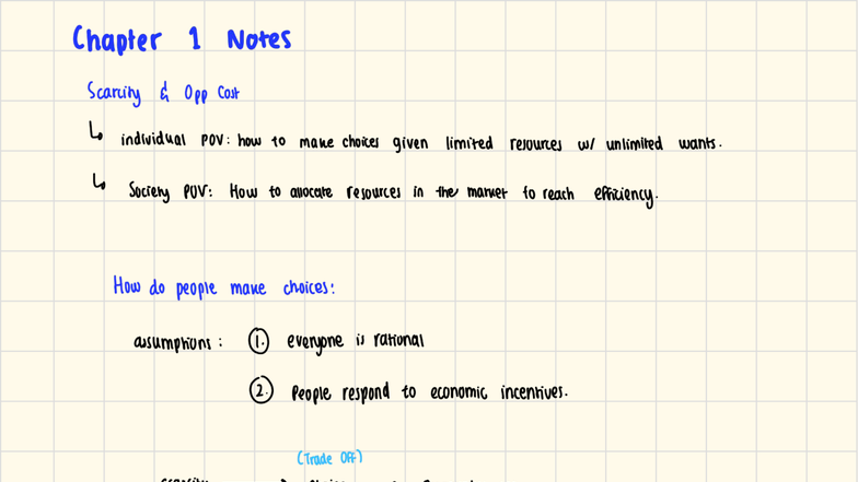 Chapter 1 Notes: Scarcity & Opportunity Cost in Economics - Studocu