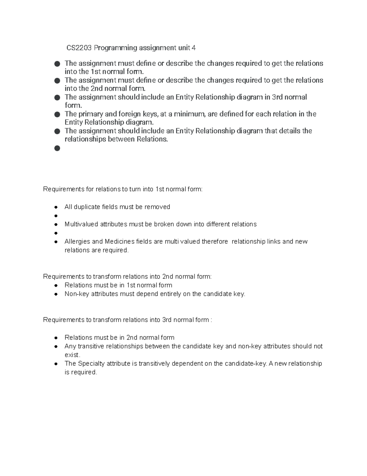 CS2203 Programming assignment unit 4 - The assignment must define or describe the changes ...