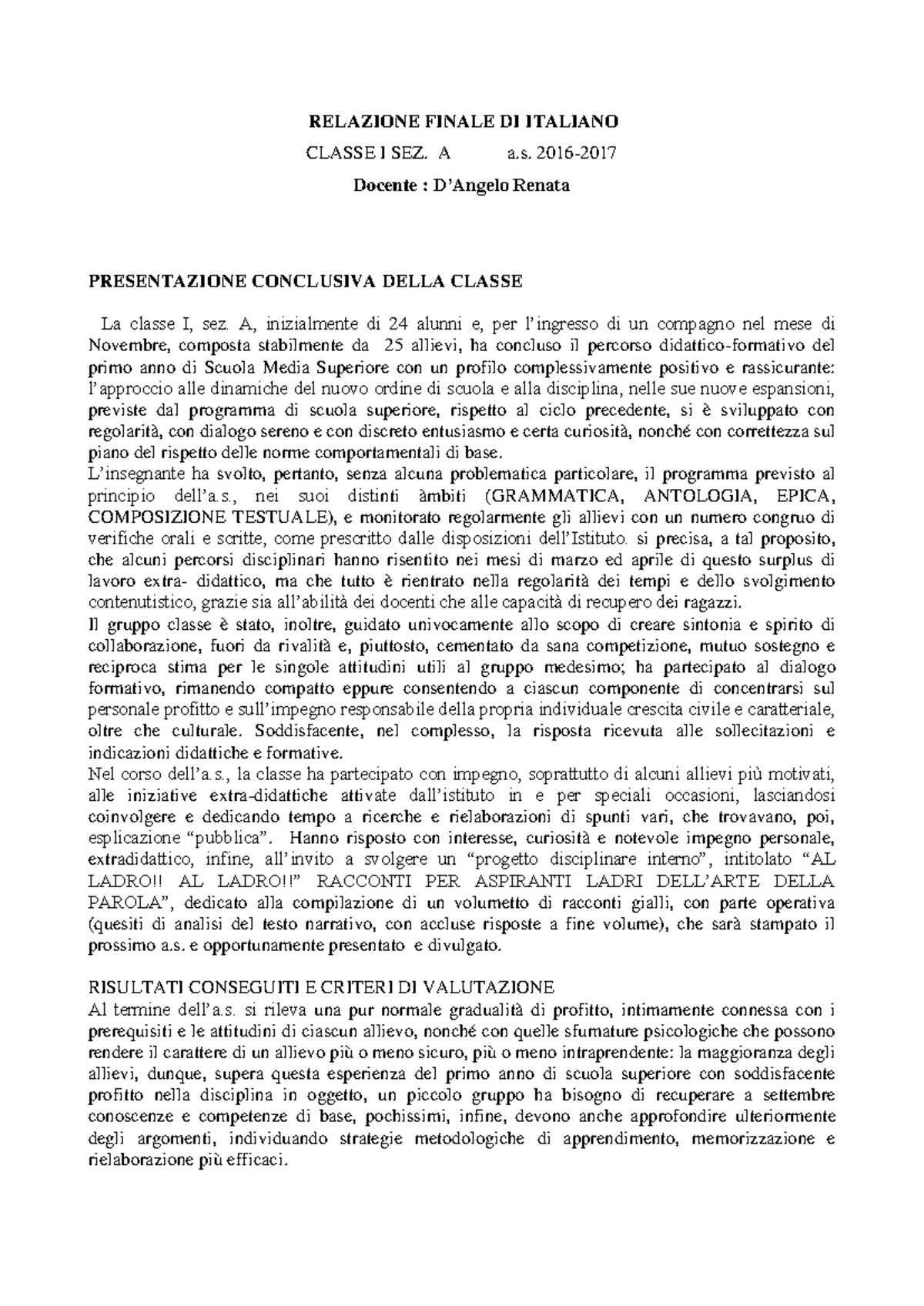 Relazione finale - Italiano -1 A - RELAZIONE FINALE DI ITALIANO CLASSE ...