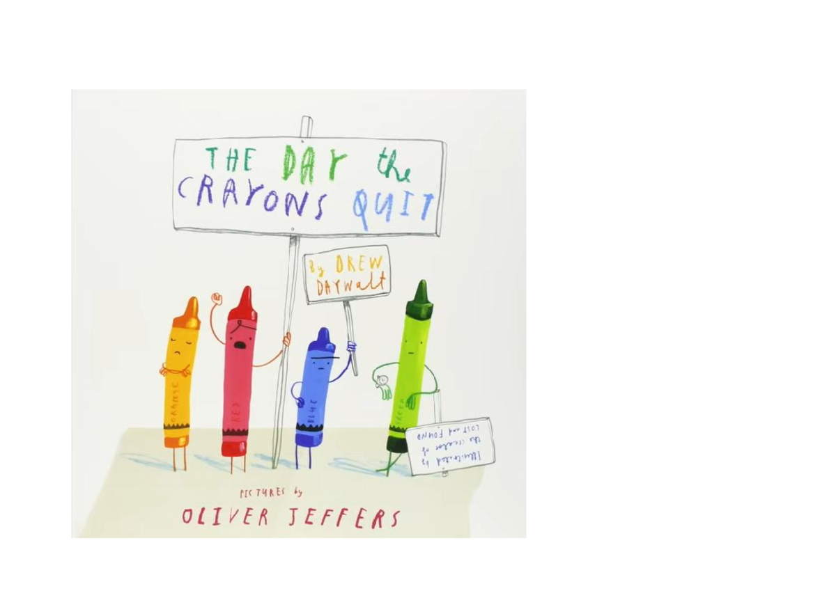 Storytime: The Day the Crayons Quit - A Creative Analysis - Studocu