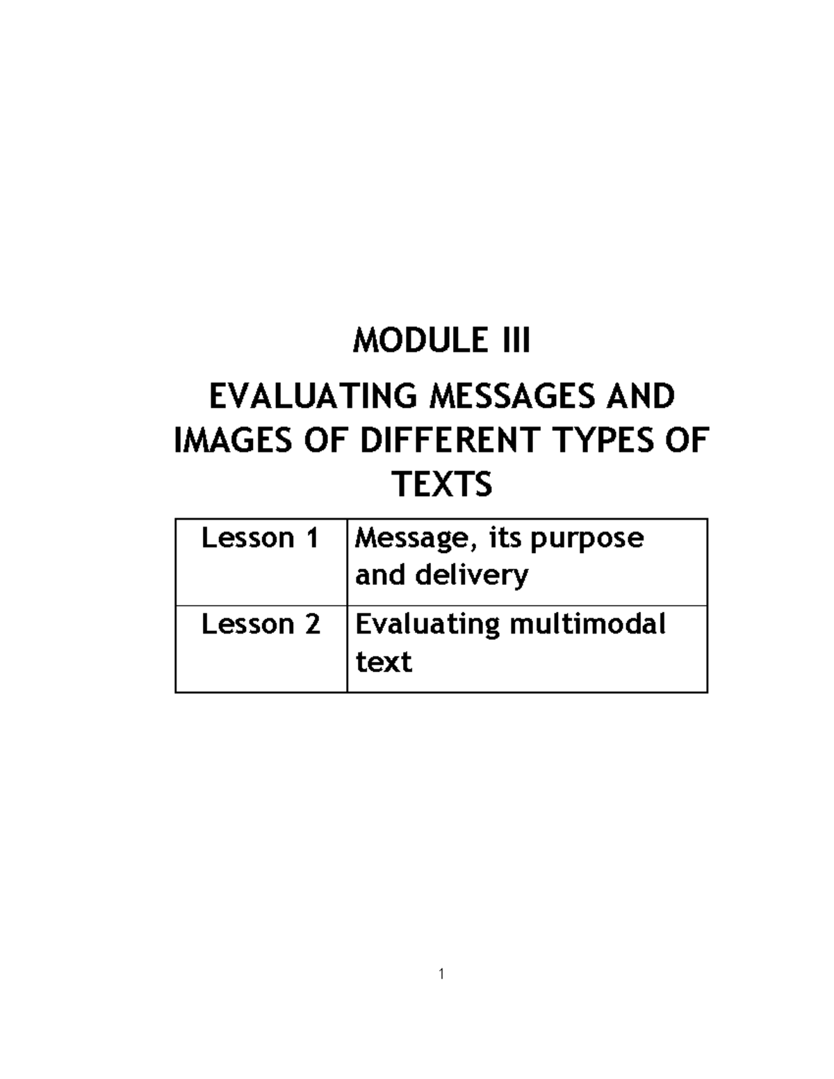 Chapter 3 Evaluating Multimodal TEXT - MODULE III EVALUATING MESSAGES AND IMAGES OF DIFFERENT ...