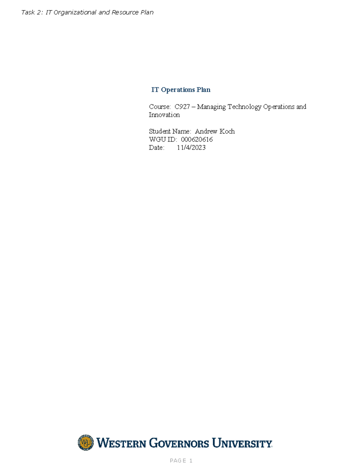 C927 IT Operations Plan: Enhancing Tech Workflow & Structure - Studocu
