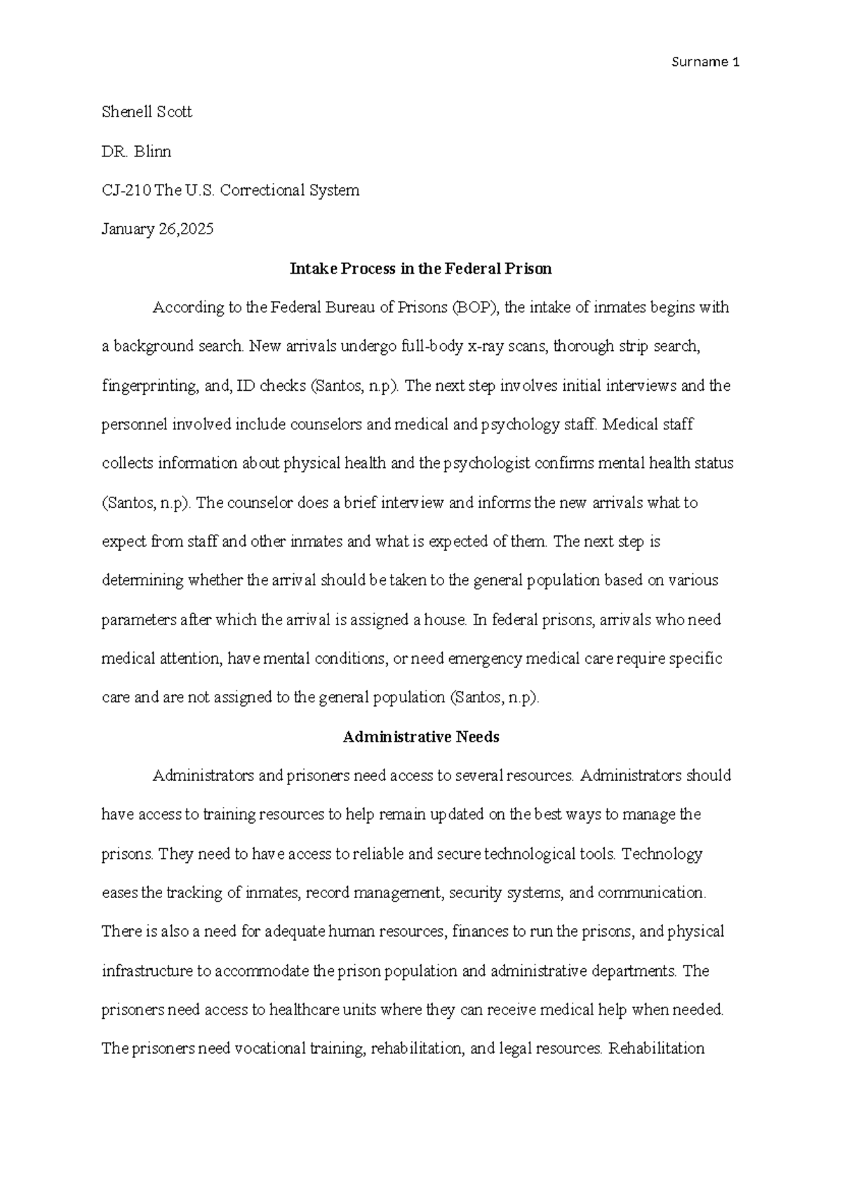 Intake process in the Federal Prison - Surname 1 Shenell Scott DR ...