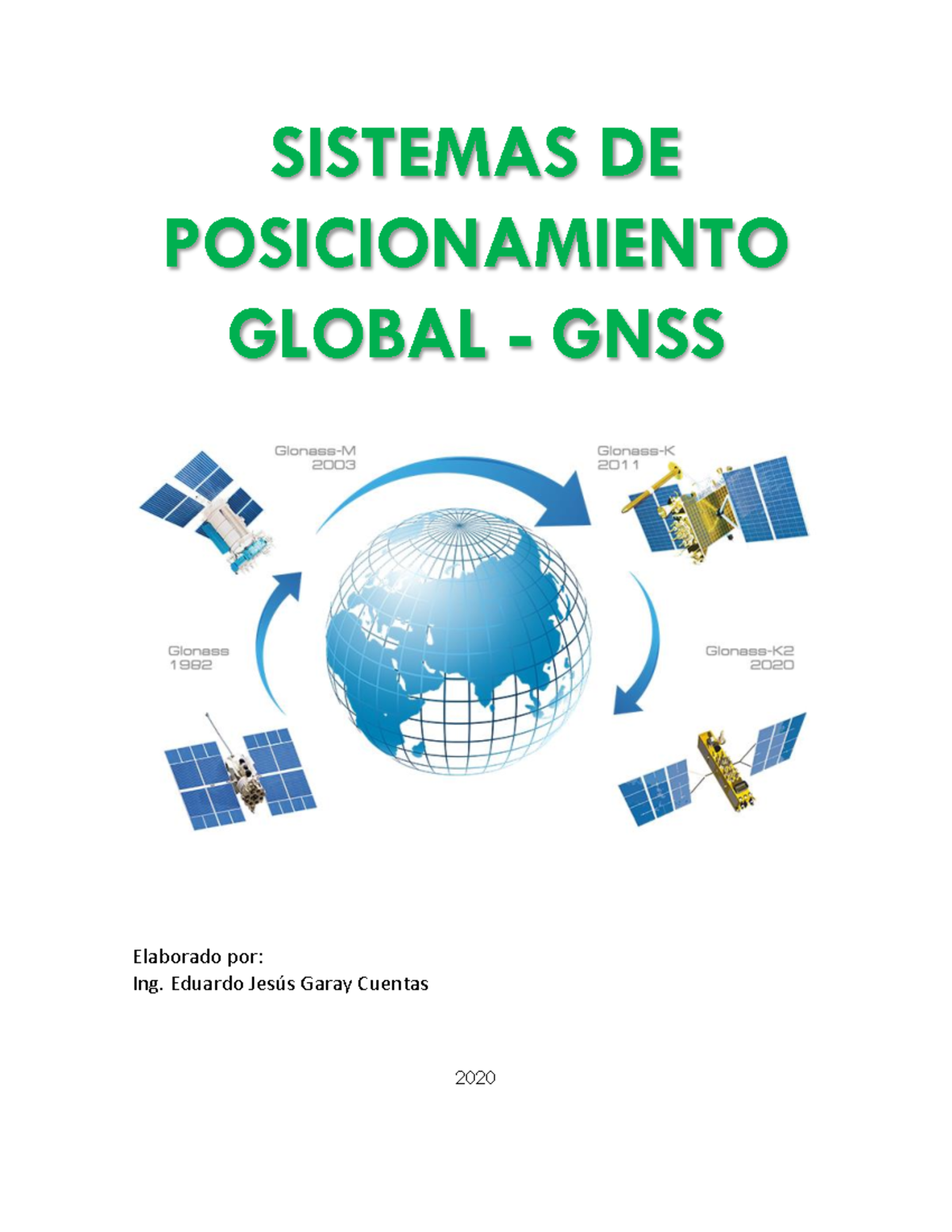 02 GNSS Teórico: Funciones y Componentes del Sistema GPS - Studocu