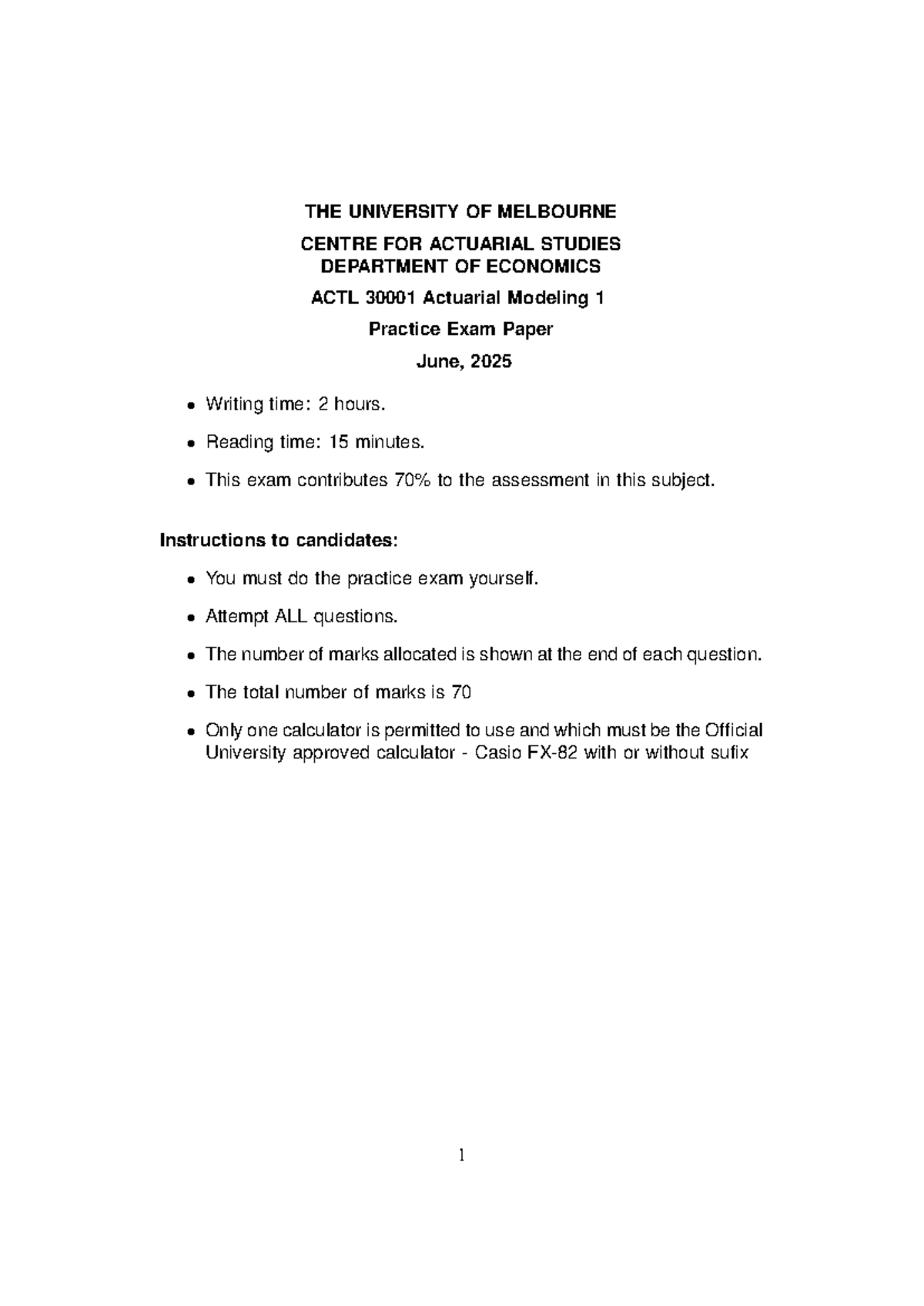 Practice Exam ACTL30001: Actuarial Modeling 1 - June 2025 - Studocu