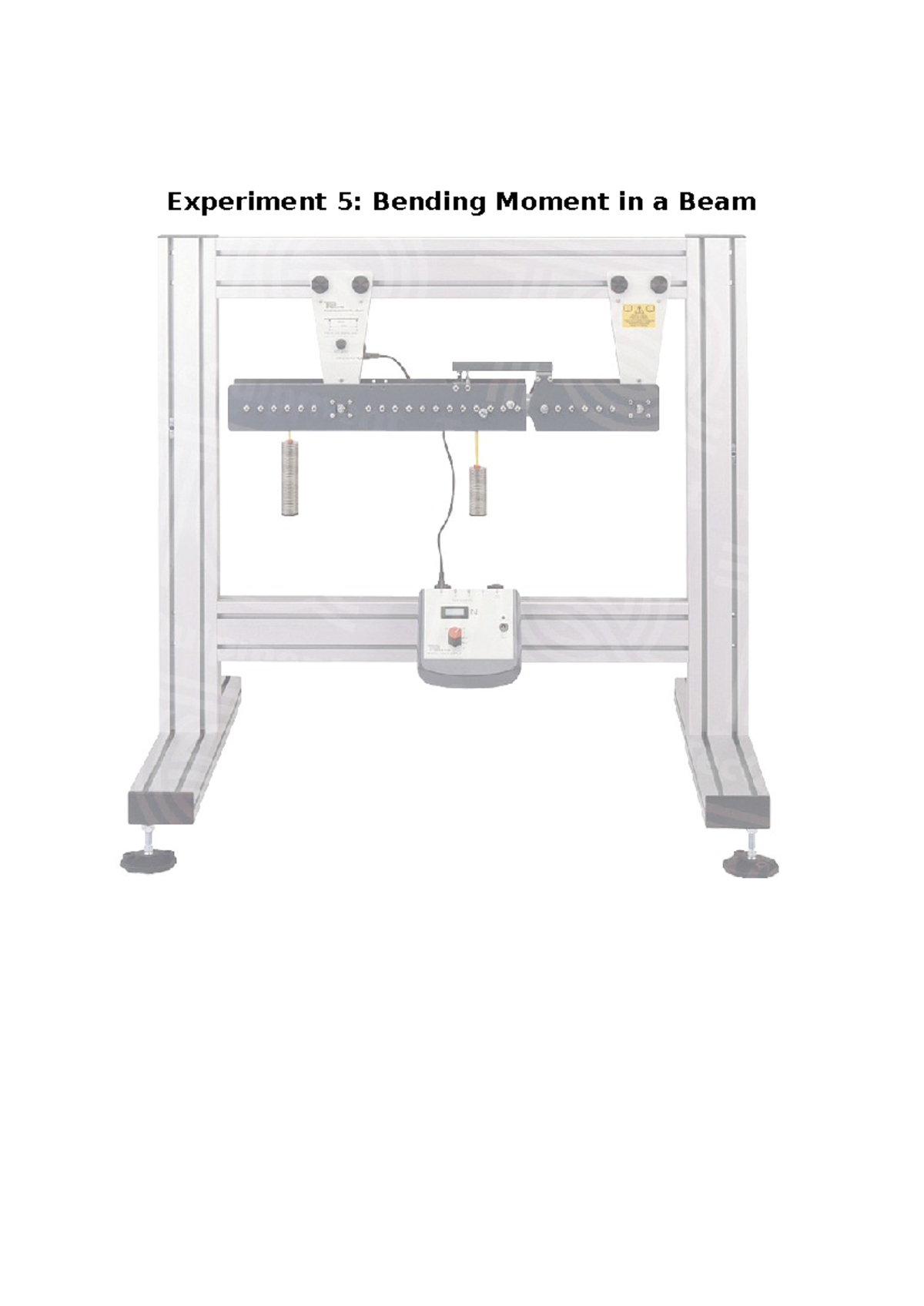 Expt 5 - Bending Moment in a Beam - Experiment 5: Bending Moment in a ...