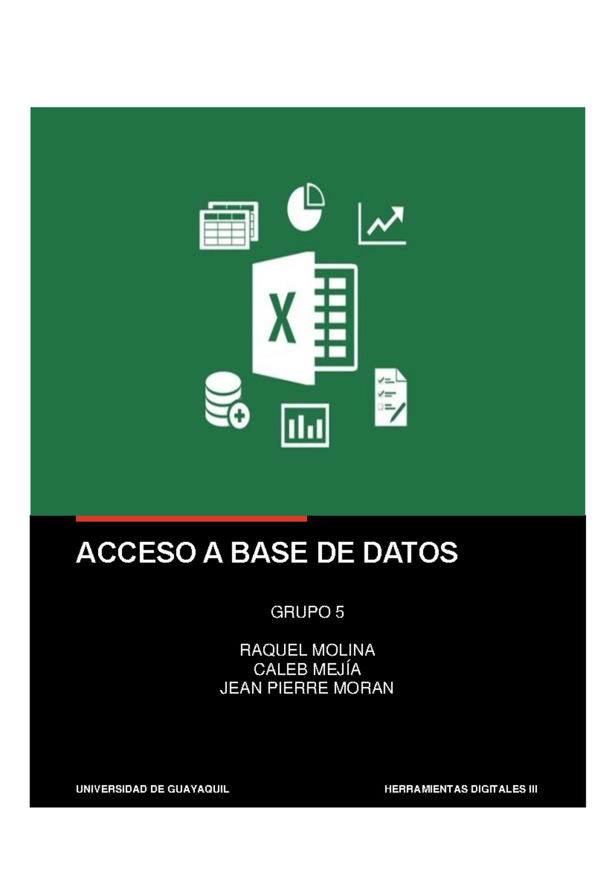 Tarea-N8- Grupo 5 - Apuntes - ACCESO A BASE DE DATOS GRUPO 5 RAQUEL ...