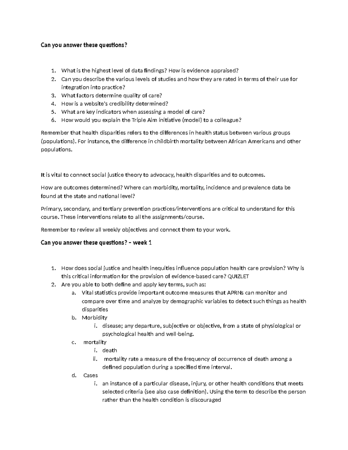 Can you answer these questions - What is the highest level of data ...