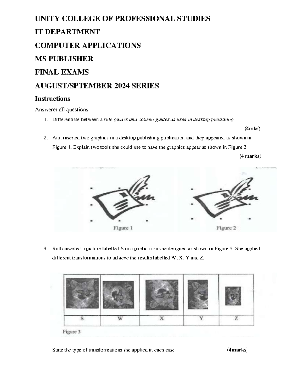 Publisher AUG 2024 - revision quesitions - UNITY COLLEGE OF ...