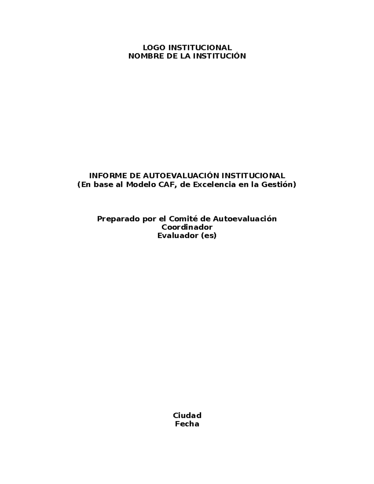 Modelo CAF: Informe de Autoevaluación Institucional - Studocu