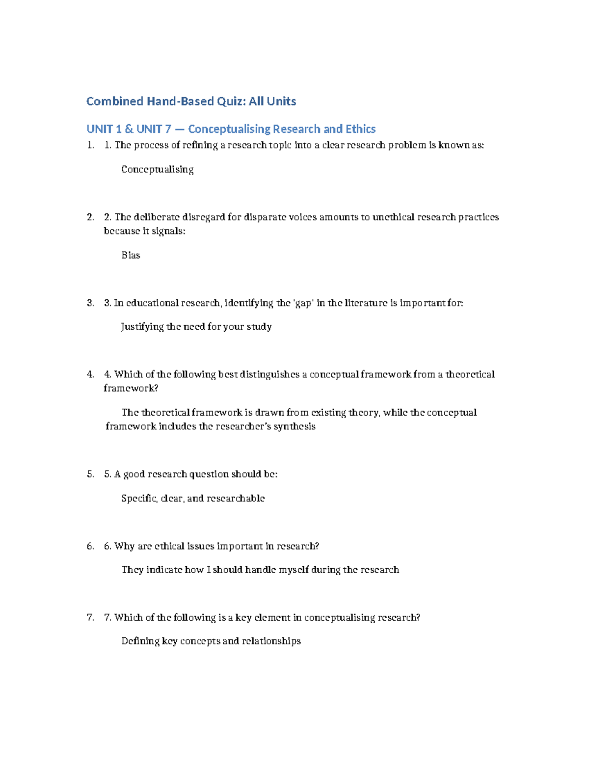 Combined Quiz: All Units (BEd Hons) on Research and Ethics - Studocu