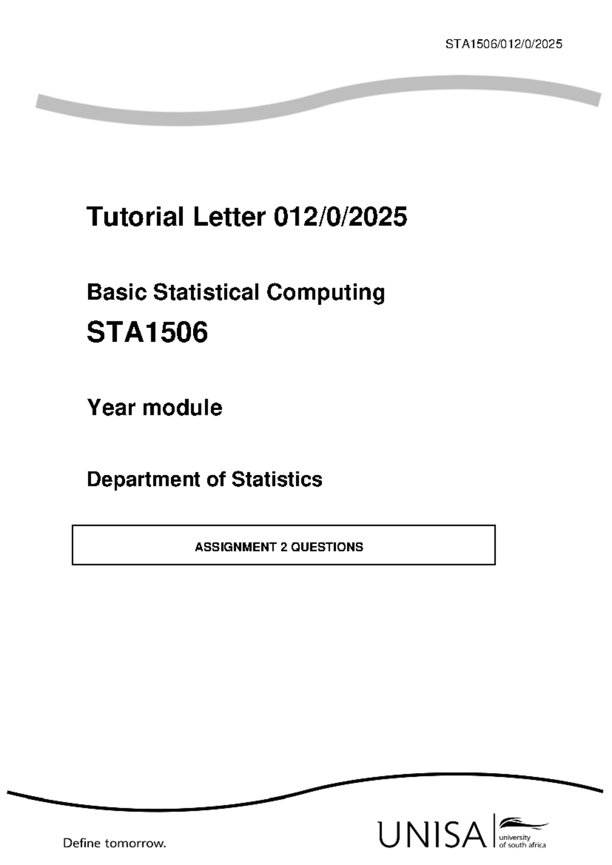 Basic Statistical Computing - STA1506 Assignment 02 Questions (2025 ...