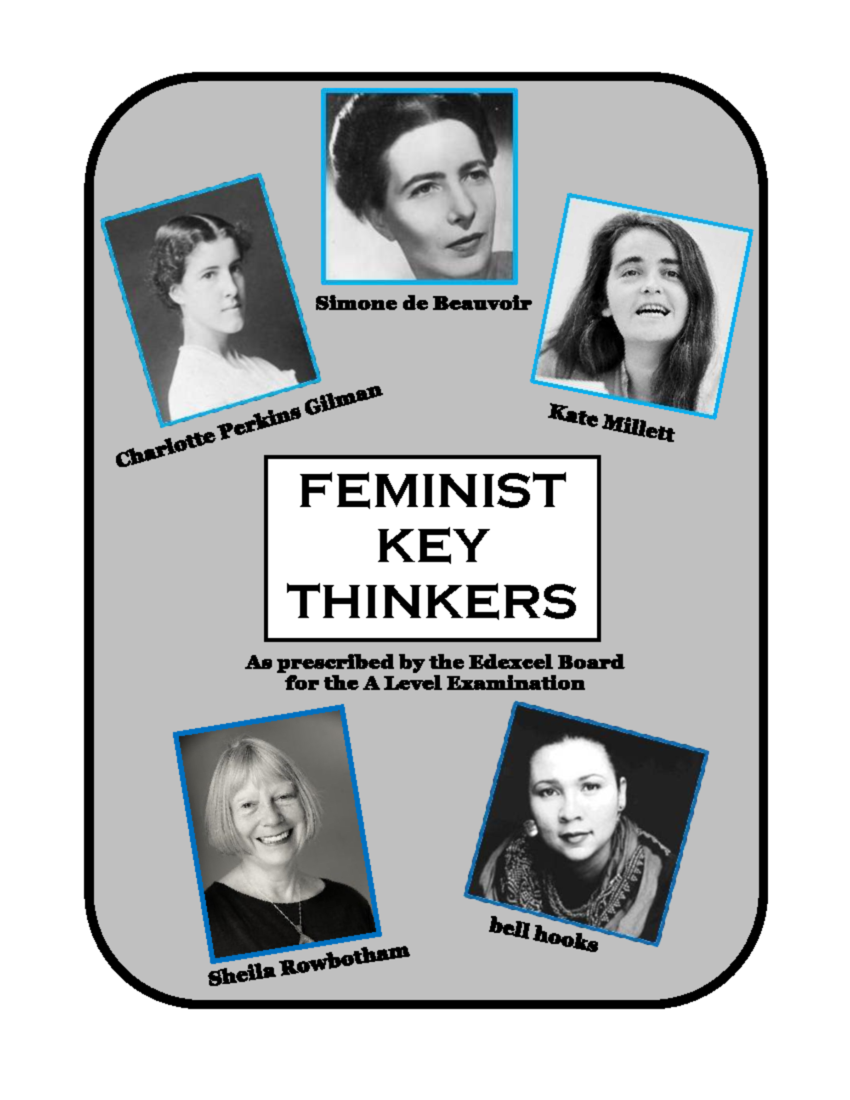 Key feminist thinkers for Edexcel A Level Politics: Summary and ...