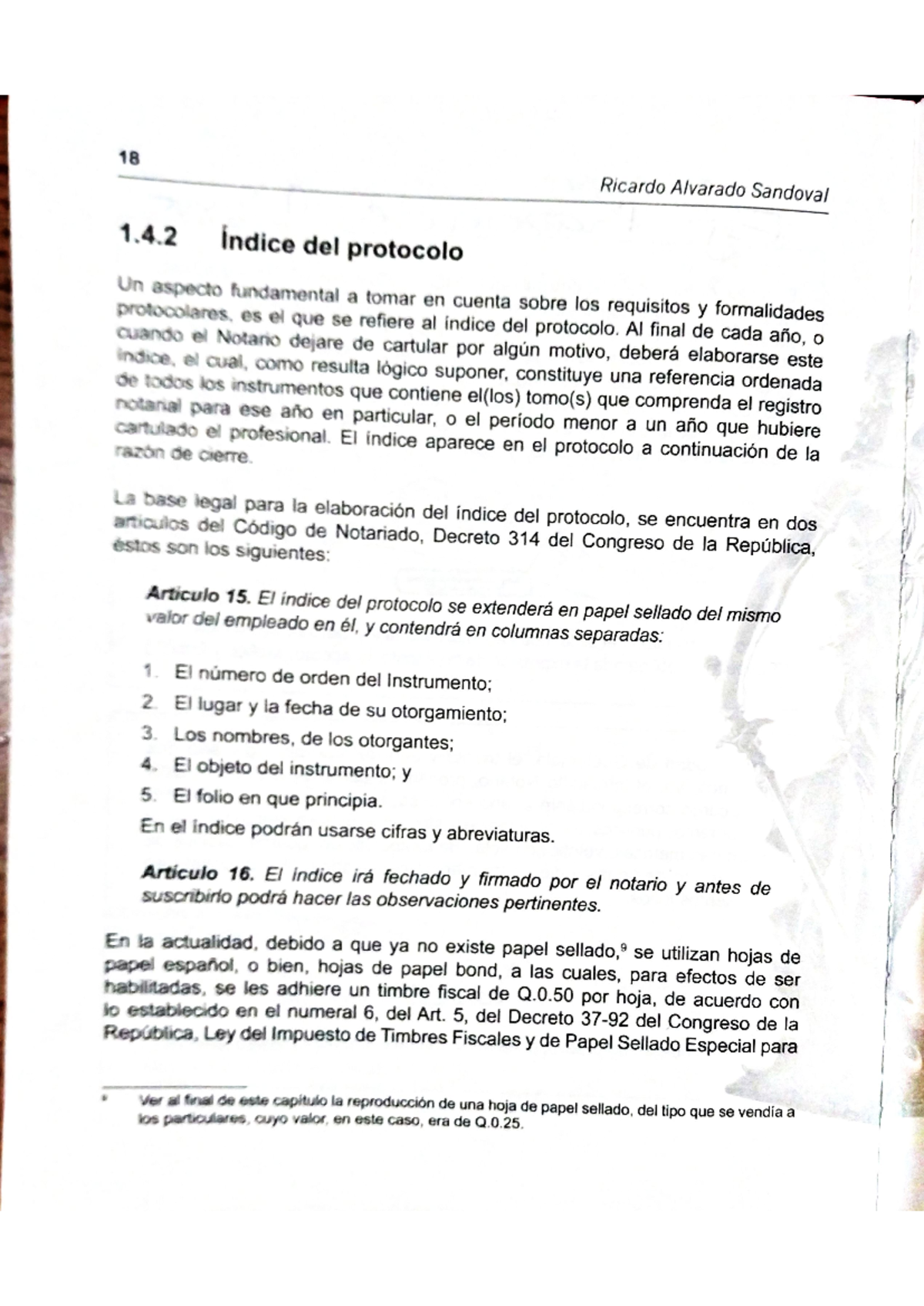 Testimonio del Índice del Protocolo - Código Notarial 314 - Studocu