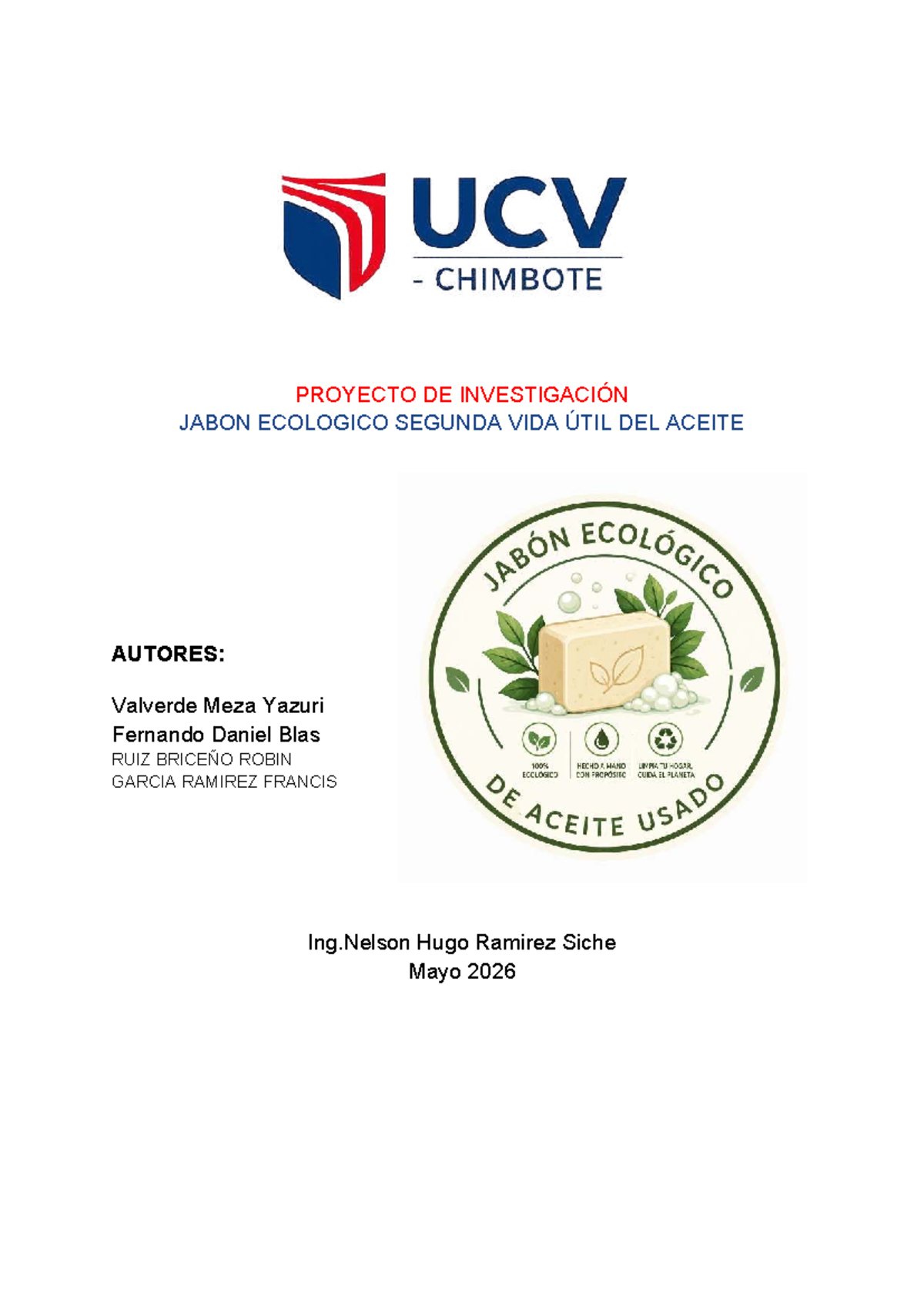 Proyecto de Investigación: Jabón Ecológico a partir de Aceite Usado ...