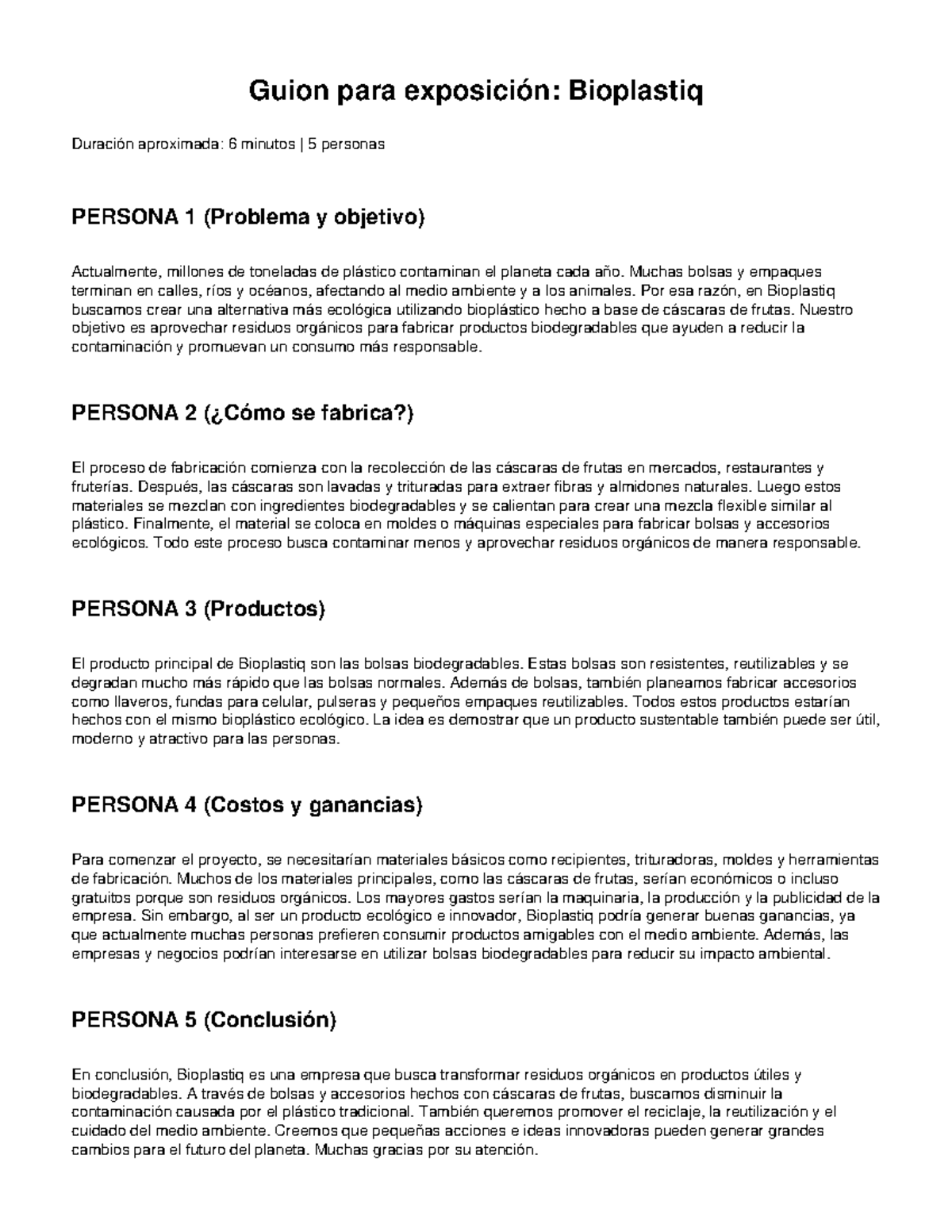 Guion para Exposición: Bioplastiq - Proyecto Ecológico de 5 Personas ...