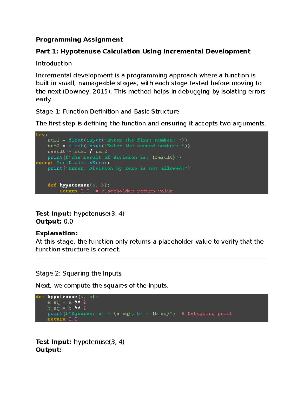 Programming Assignment Unit 4: Incremental Development of Hypotenuse Calculation - Studocu