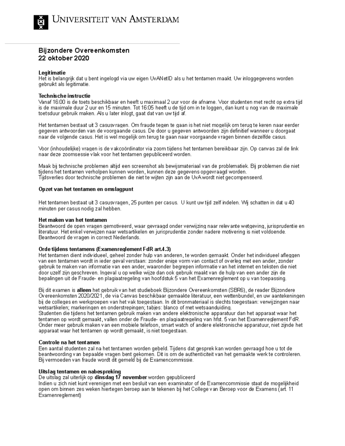 Tentamen Bijzondere Overeenkomsten TVO 12102020 - Instructies en Regels ...