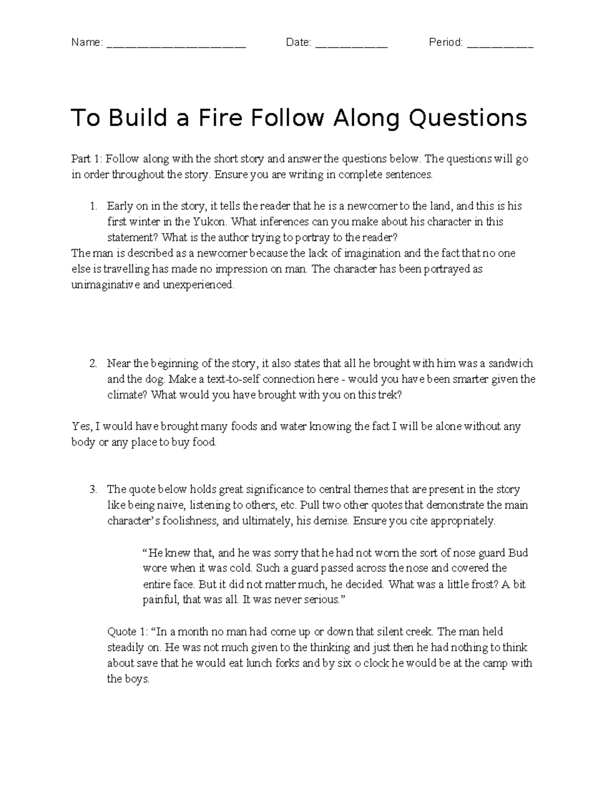 To Build a Fire Questions - To Build a Fire Follow Along Questions Part ...