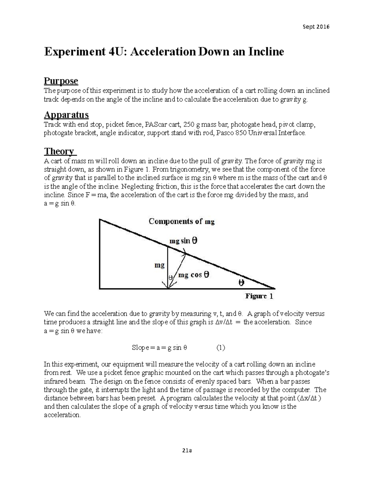 4U Incline Acceleration - Sept 2016 Experiment 4U: Acceleration Down an ...