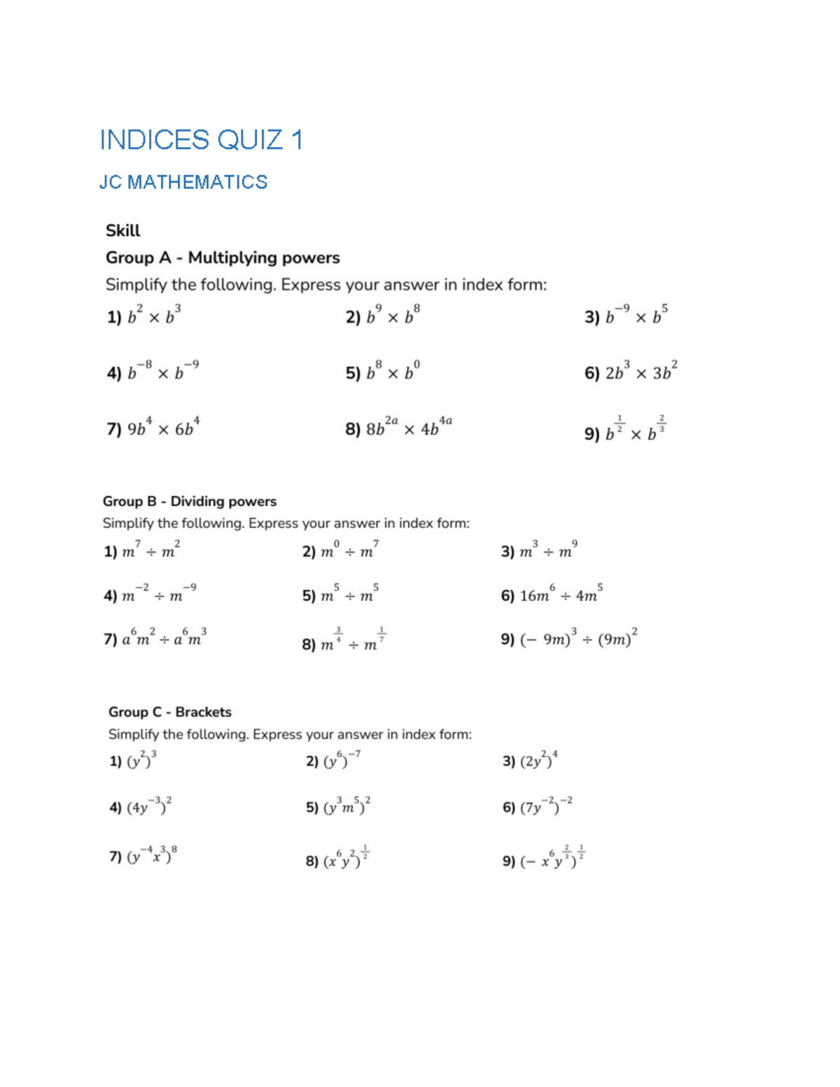 Indices Quiz 1 JC Mathematics - Laws of Indices Simplification - Studocu