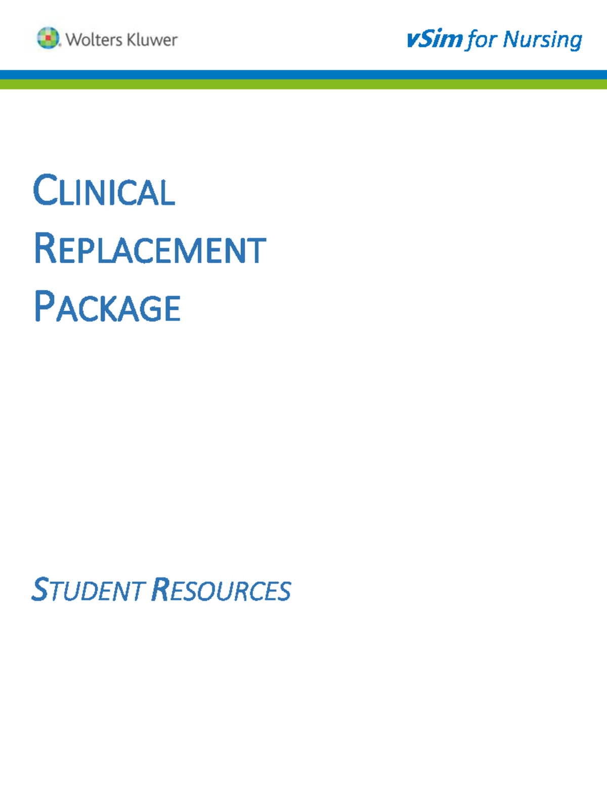 vSim for Nursing: Clinical Replacement Packet & Student Resources - Studocu